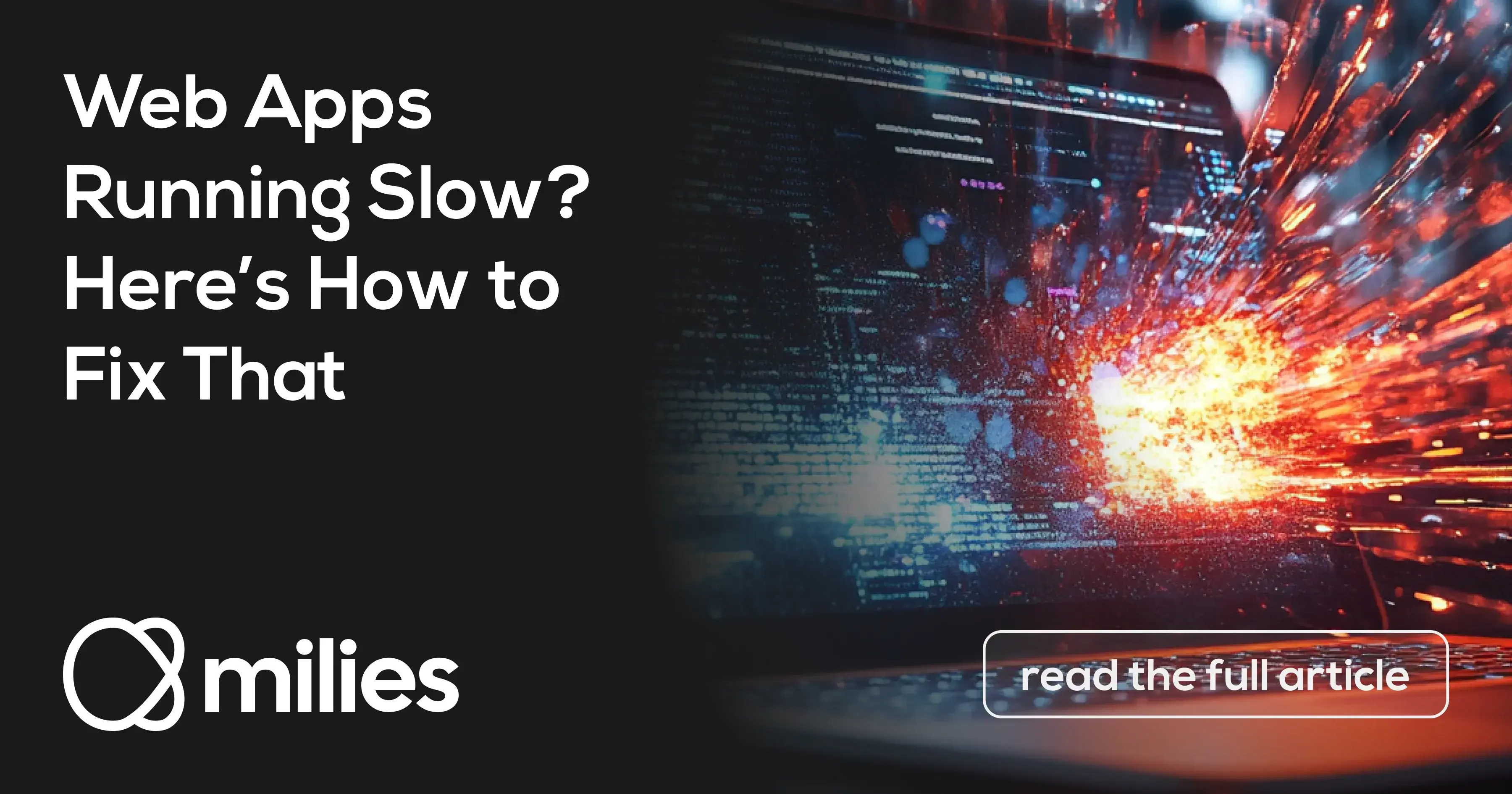 Web Apps Running Slow? Here’s How to Fix That